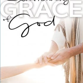 The Extraordinary Grace of God - Books2liveby